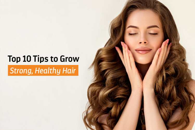 Top 10 Tips to Grow Strong Healthy Hair – Indulgeo Essentials